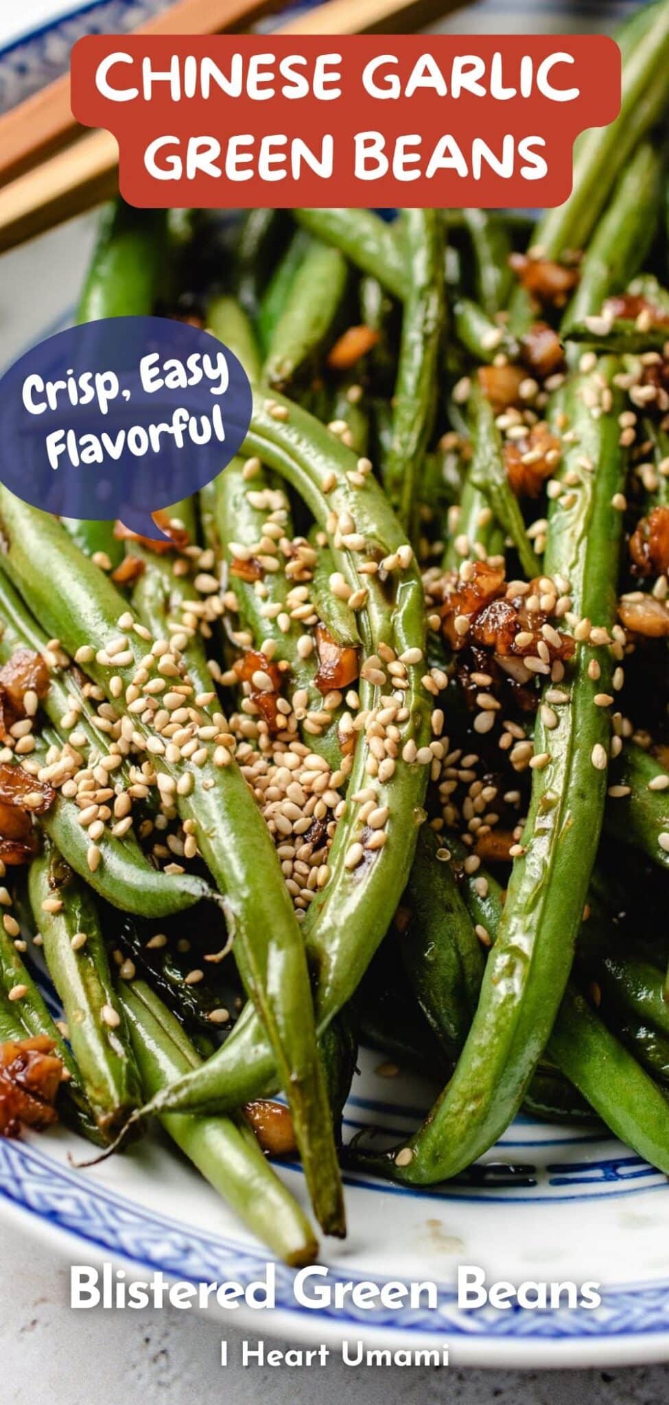 Chinese Garlic Green Beans (crisp, flavorful, less oil)