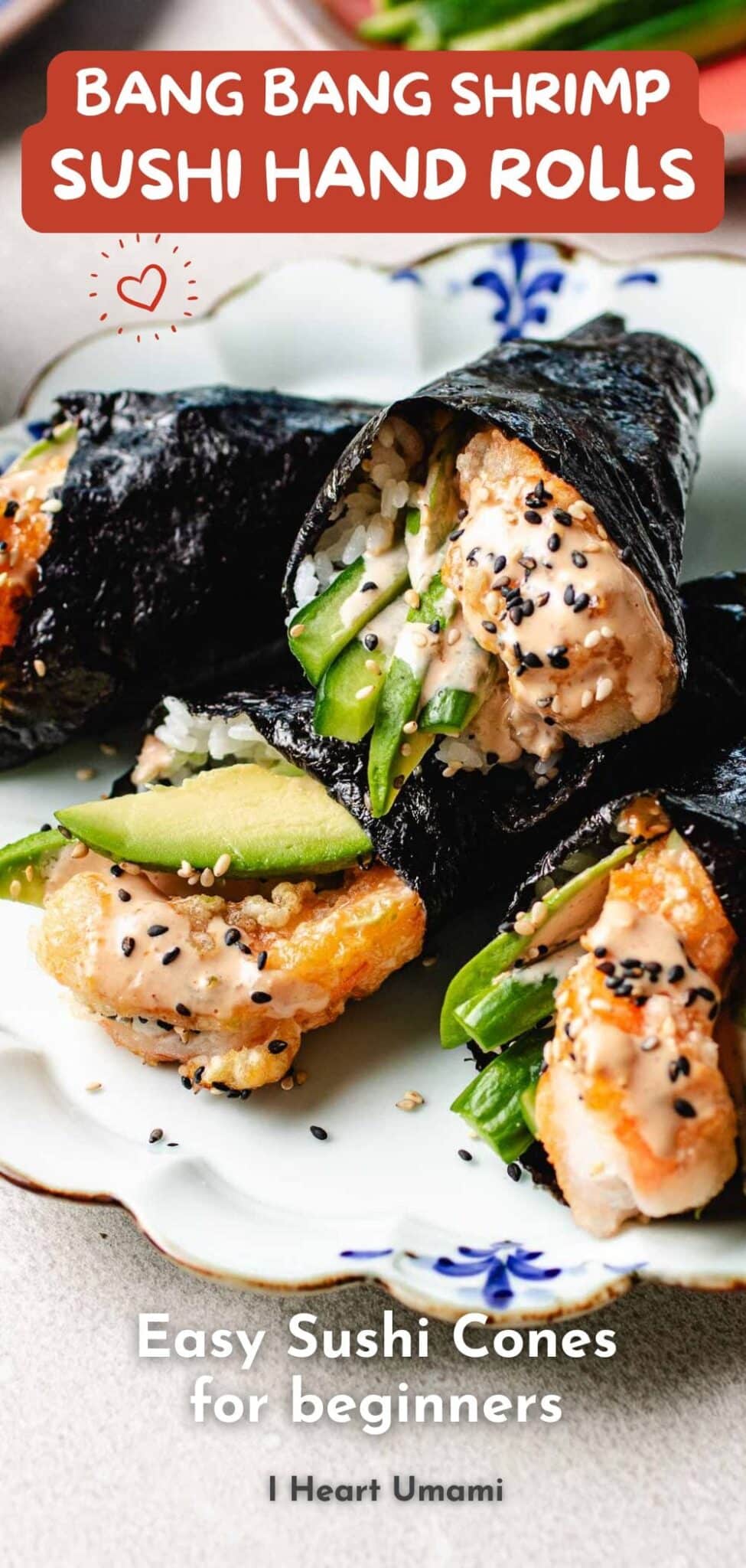 Bang Bang Shrimp Sushi Hand Roll | I Heart Umami®