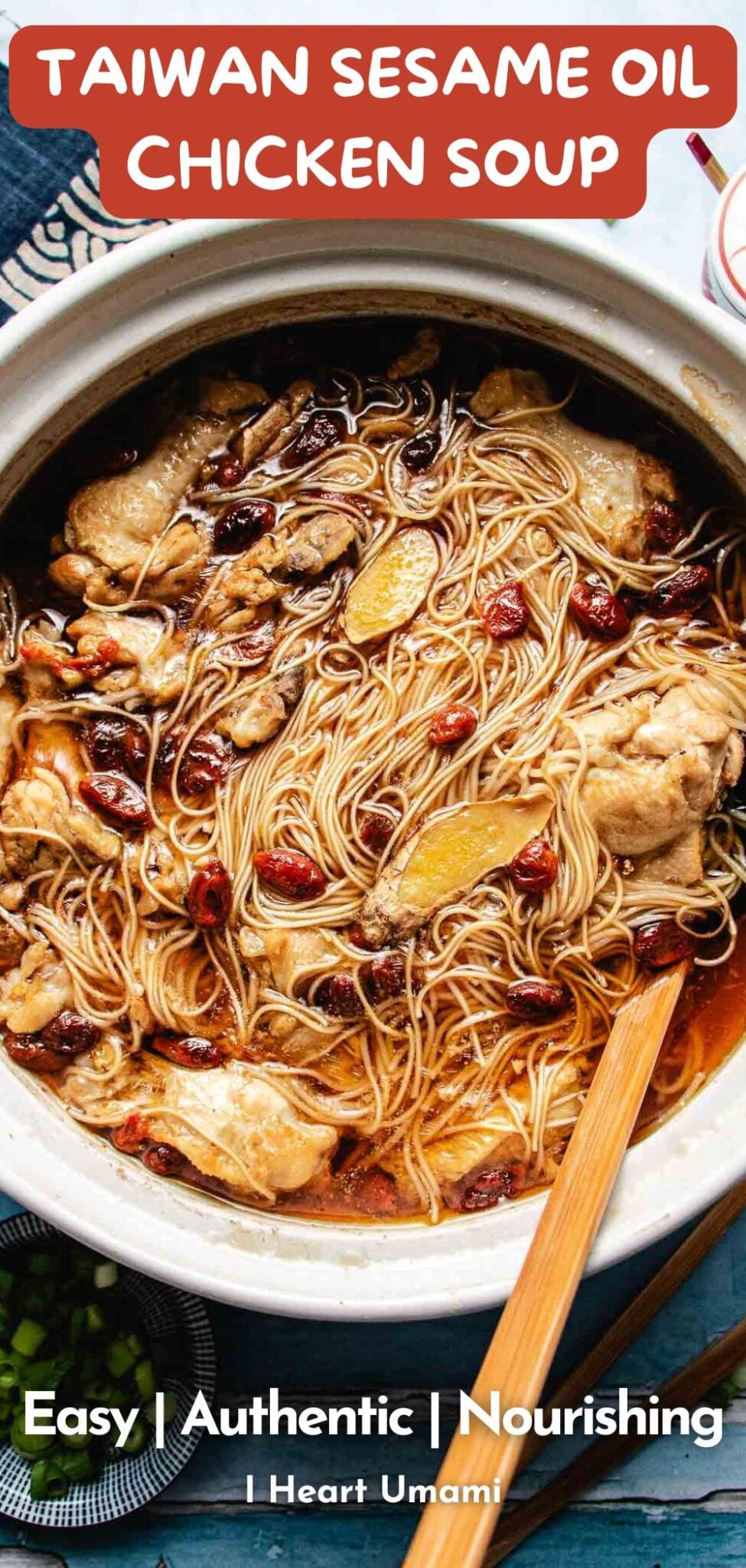 Taiwanese Sesame Oil Chicken Soup (麻油雞湯) | I Heart Umami®