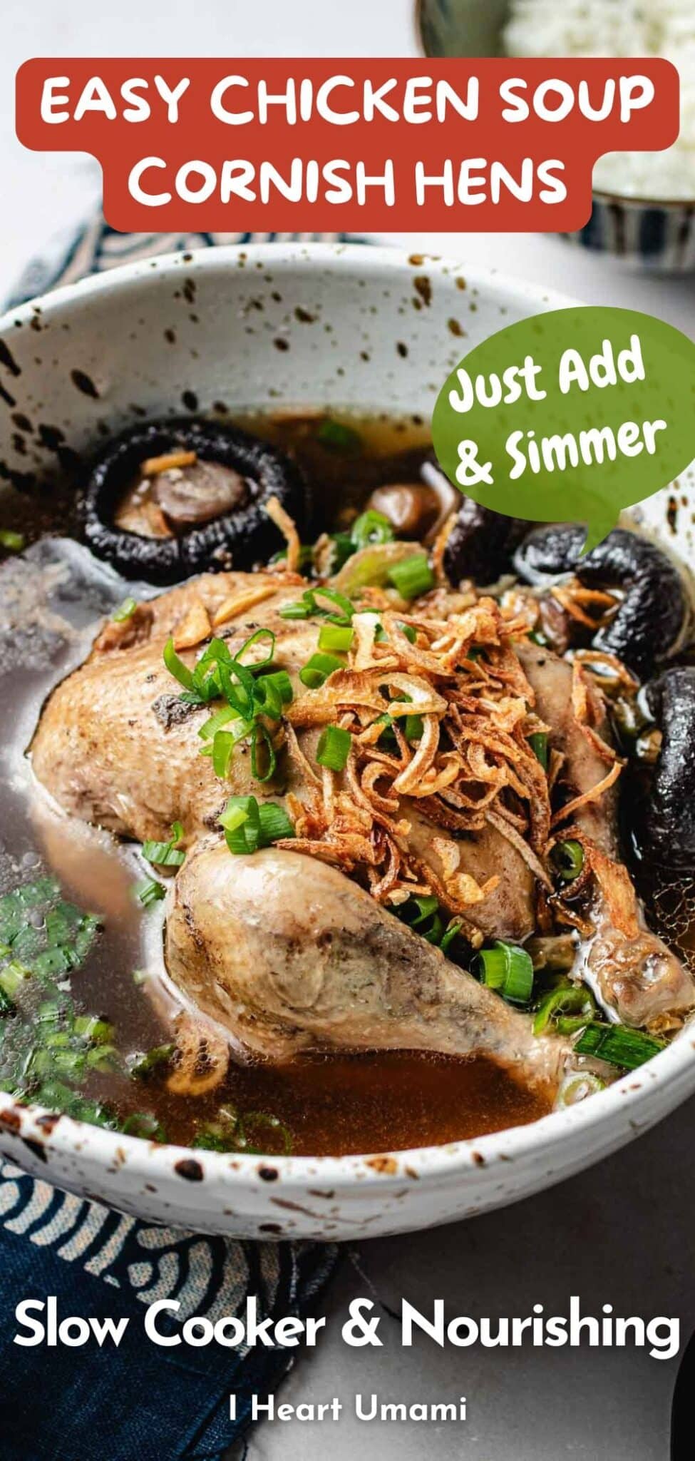 Cornish Hen Soup (Taiwanese Style, Easy!) | I Heart Umami®